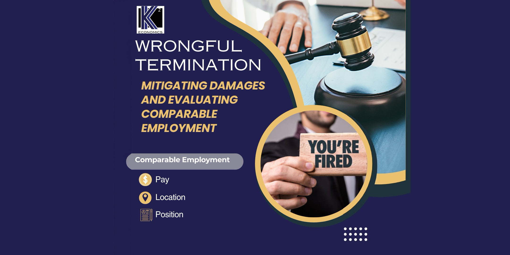 Economic Damages in Wrongful Termination Cases in California - K2 Economics
